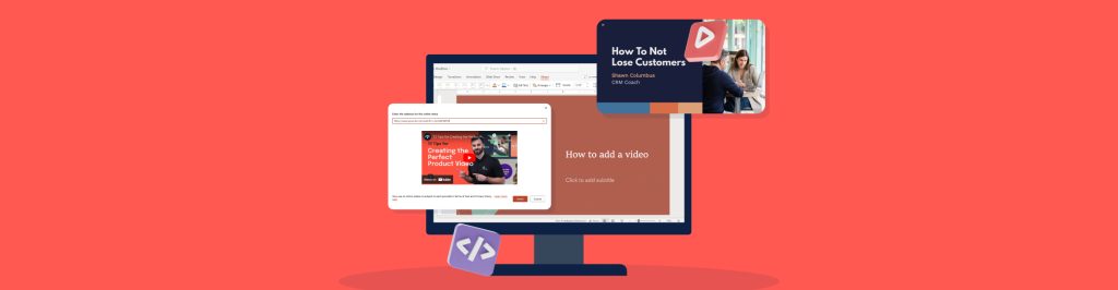 How to Insert a Video Into PowerPoint & Best Practices to Help You