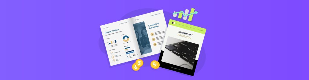 10 Investment Proposal Template to Use [+ Quick Guide]